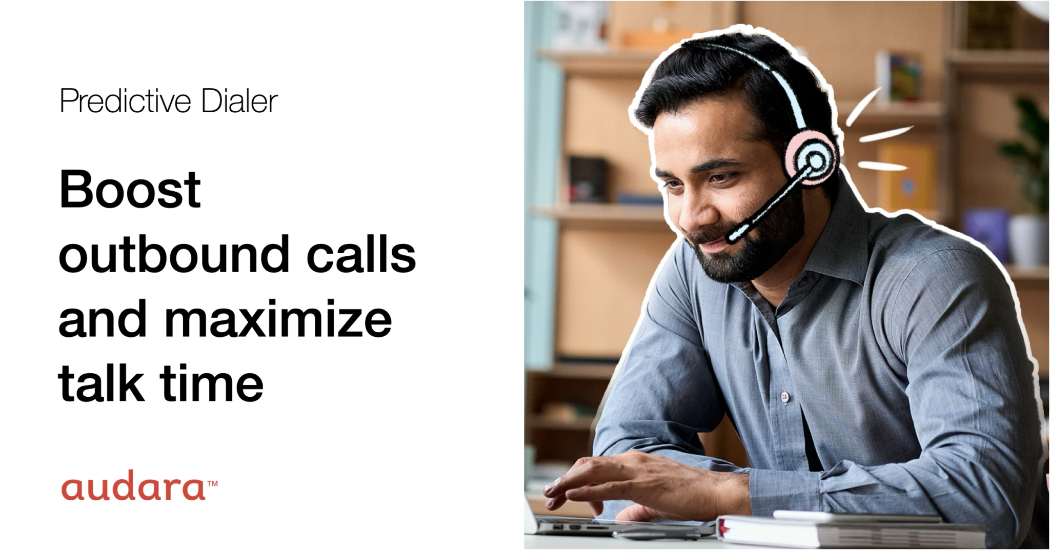 Predictive Dialer Software: Boost Outbound Sales with Audara